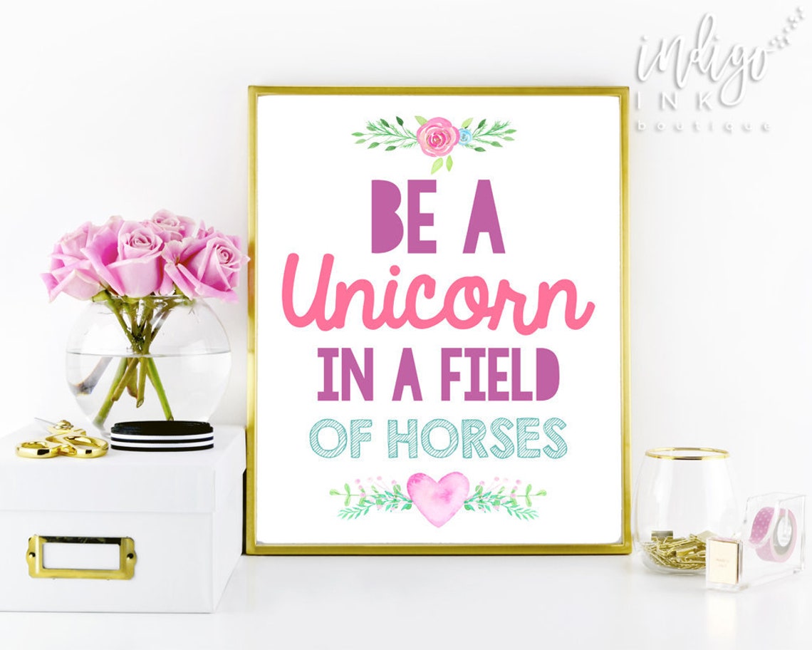 Be a Unicorn in a Field of Horses INSTANT DOWNLOAD | Unicorn Party ...