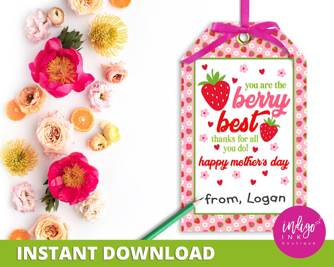 You Are the Berry Best Tags INSTANT DOWNLOAD | Mother's Day Tag ...
