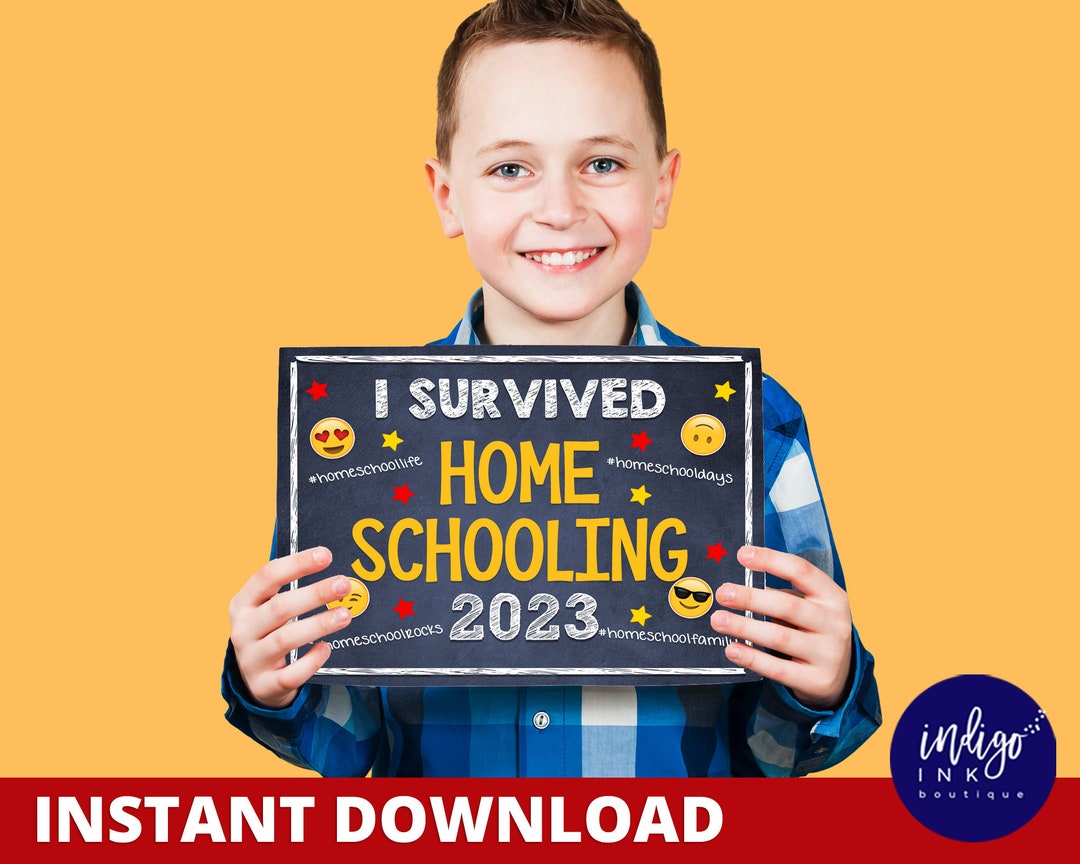 I Survived Homeschooling Sign INSTANT DOWNLOAD Last Day of School End ...