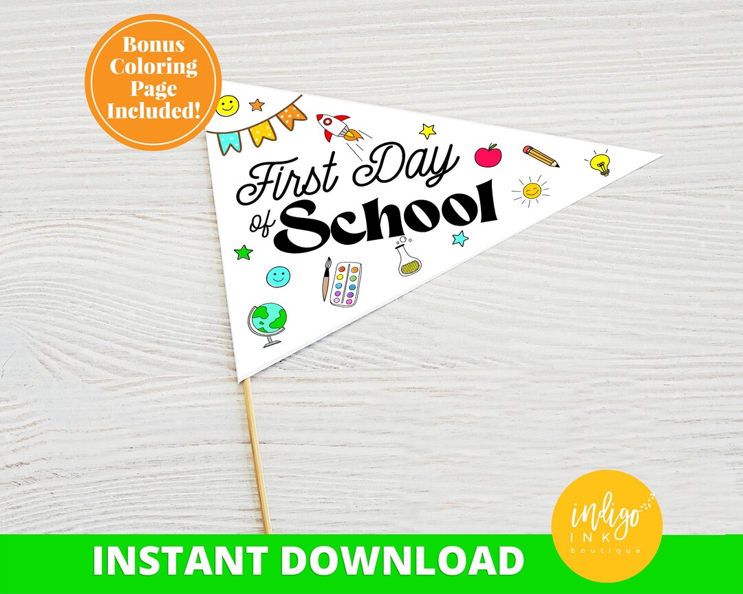 First Day of School Pennant Flags INSTANT DOWNLOAD | Back to School ...