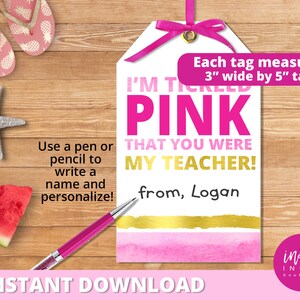 Teacher Appreciation Gift Tags INSTANT DOWNLOAD | I'm Tickled Pink You ...