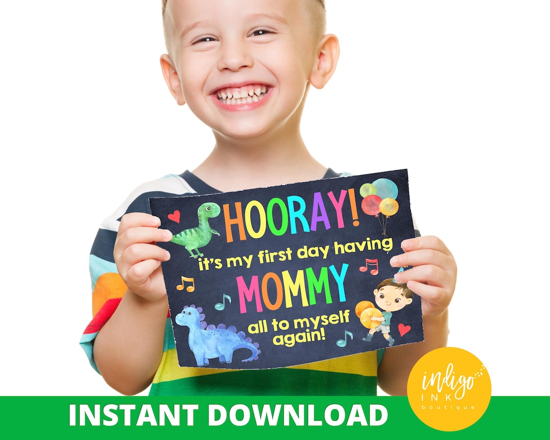 First Day With Mommy Toddler Sign INSTANT DOWNLOAD | Preschool Funny ...