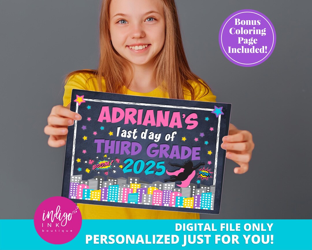 Last Day of School Sign PERSONALIZED DIGITAL DOWNLOAD | End of the Year ...
