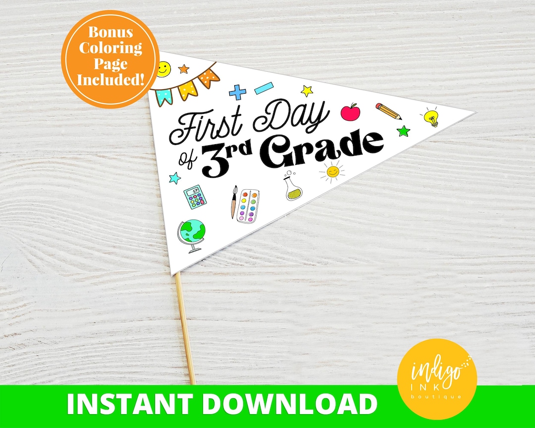 First Day of School Pennant Flags INSTANT DOWNLOAD | First Day of Third ...