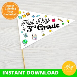 First Day of School Pennant Flags INSTANT DOWNLOAD | First Day of Third ...