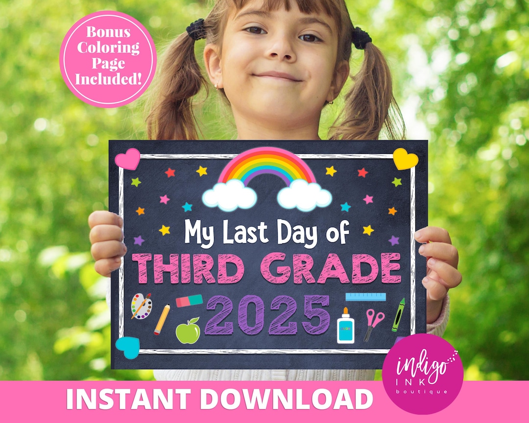 Last Day of Third Grade School Sign INSTANT DOWNLOAD | Last Day of 3rd ...