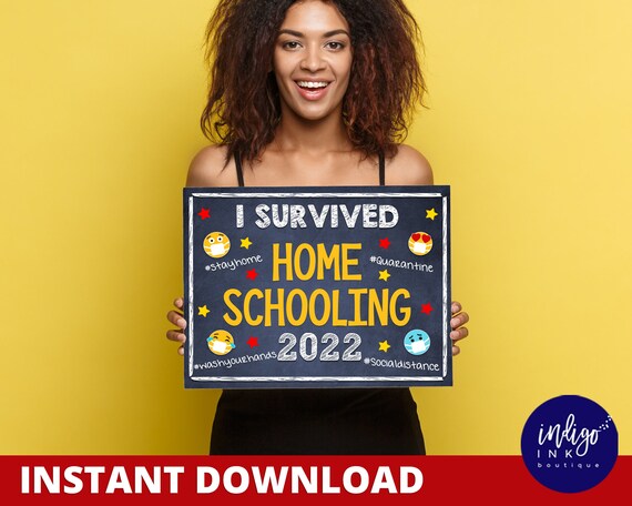 I Survived Homeschooling Sign INSTANT DOWNLOAD Last Day of - Etsy