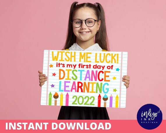 First Day of Distance Learning Sign INSTANT DOWNLOAD | First Day of ...