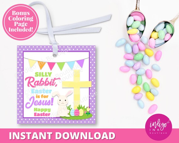 Religious Easter Favor Tag | Silly Rabbit Easter is for Jesus Party ...