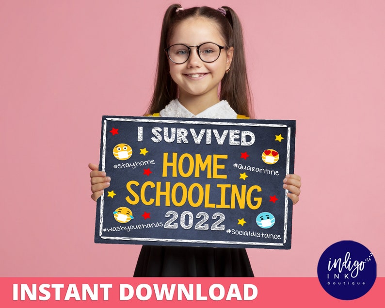 I Survived Homeschooling Sign INSTANT DOWNLOAD Last Day of - Etsy