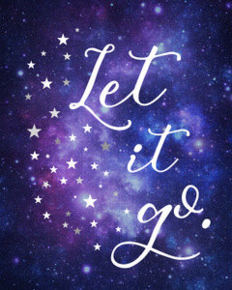 Let It Go Quote, Purple Blue Space Color and White, Minimalist Art ...