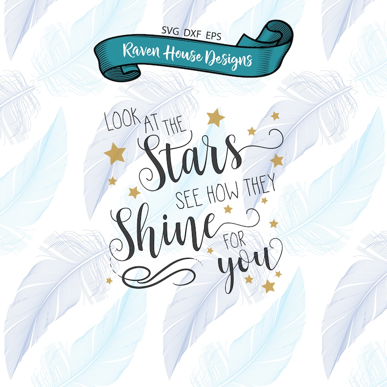 Look at the Stars See How They Shine for You Digital Download SVG Cut ...