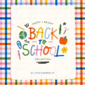 Happy + Bright Back to School Illustrations, Teacher Printables ...