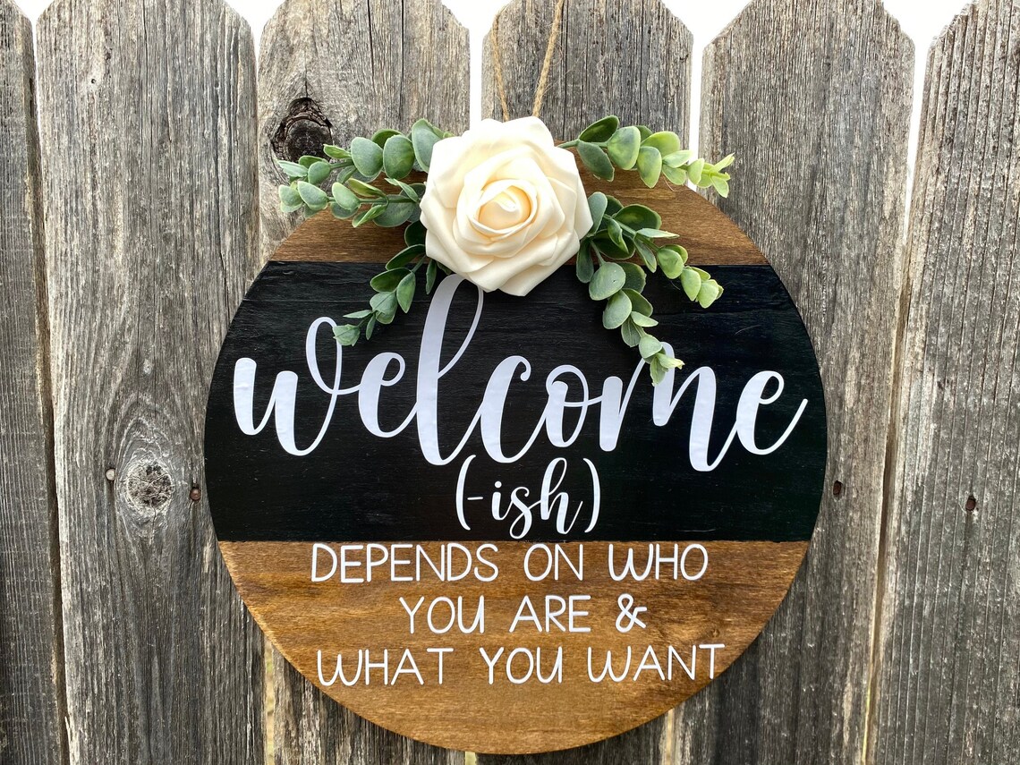 Welcome-Front Door Sign Welcome-ish-Door Hanger-Welcomeish | Etsy