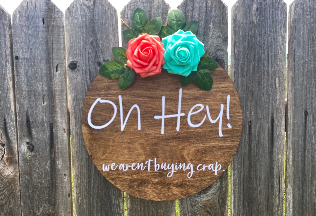 Oh Hey! Welcome Sign - Funny Front Door Decor With Foam Roses - Etsy