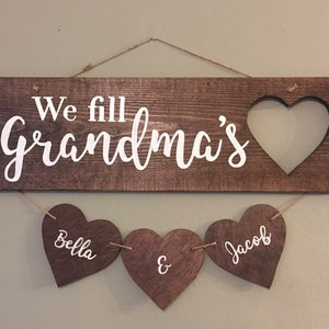 We Fill _’s Heart Sign, Grandchildren Sign, Children Sign, Wooden Sign ...