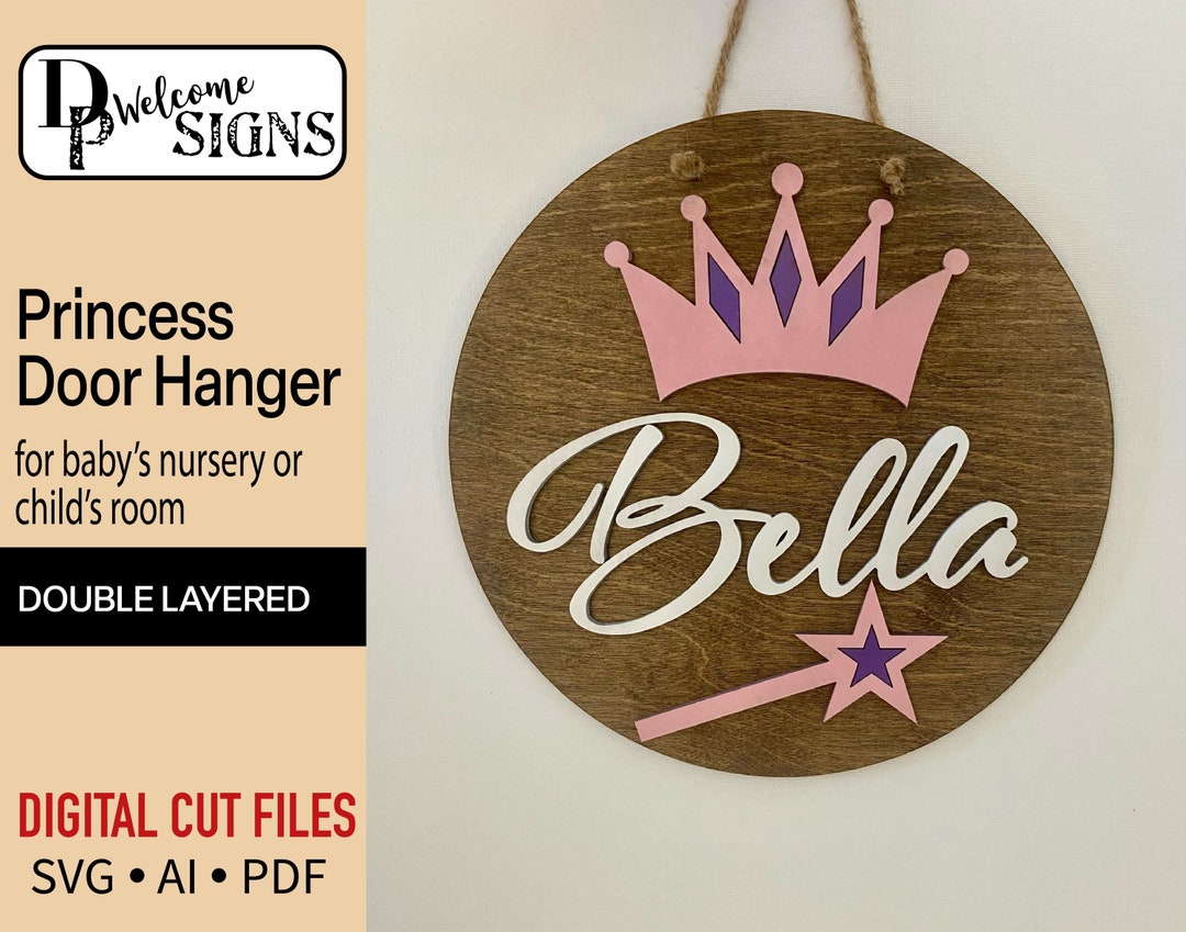 Digital Princess Bedroom Door Hanger, Glowforge Laser Cut Ready File ...