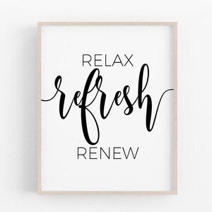 Relax Refresh Renew Print, Bathroom Printable, Bathroom Wall Decor ...