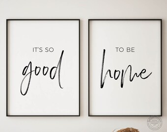 It's so Good to Be Home Printable Art Home Decor Wedding - Etsy