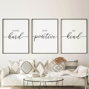 Work Hard Stay Positive Be Kind, Motivational Wall Art, Inspirational ...