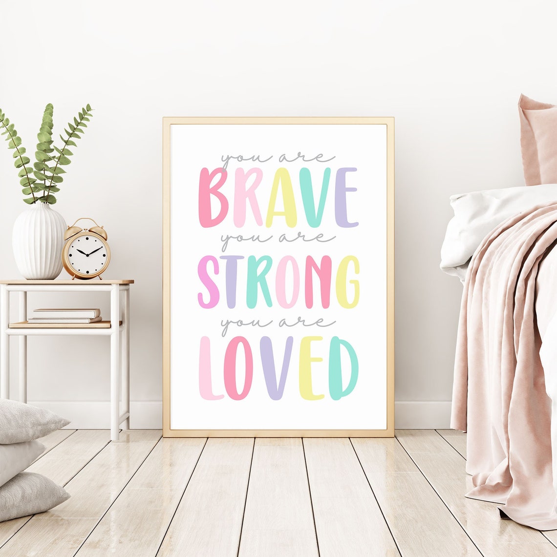 You Are Brave You Are Strong You Are Loved, Nursery Wall Decor Girl ...