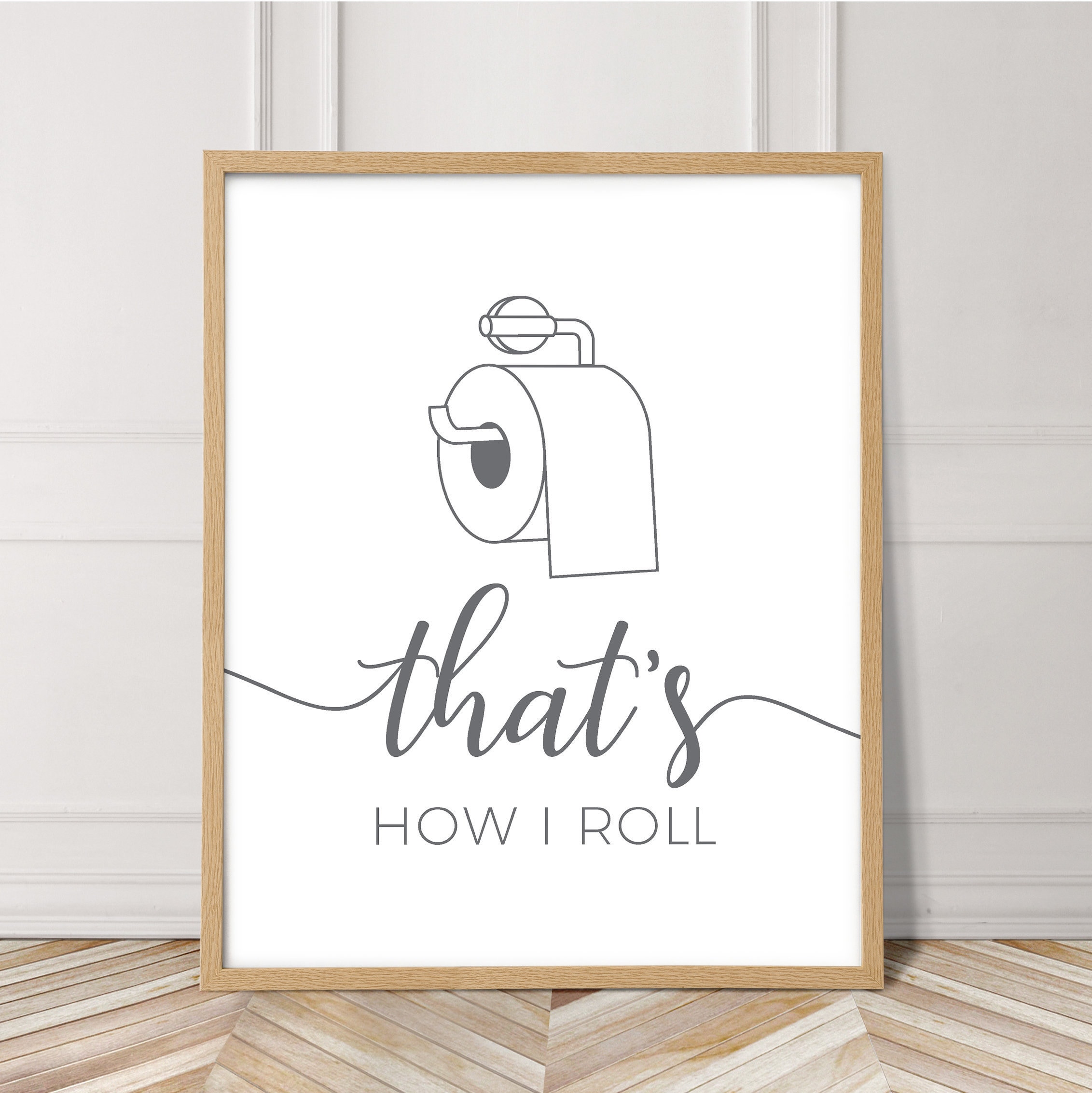 That's How I Roll Bathroom Print Bathroom Signs Funny - Etsy