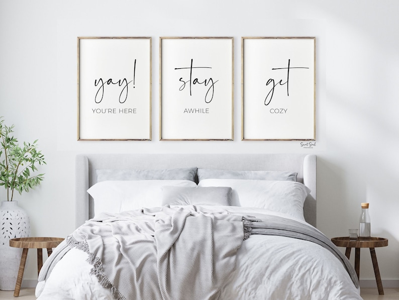 Yay You're Here Stay Awhile Get Cozy, Guest Room Wall Decor Above Bed ...