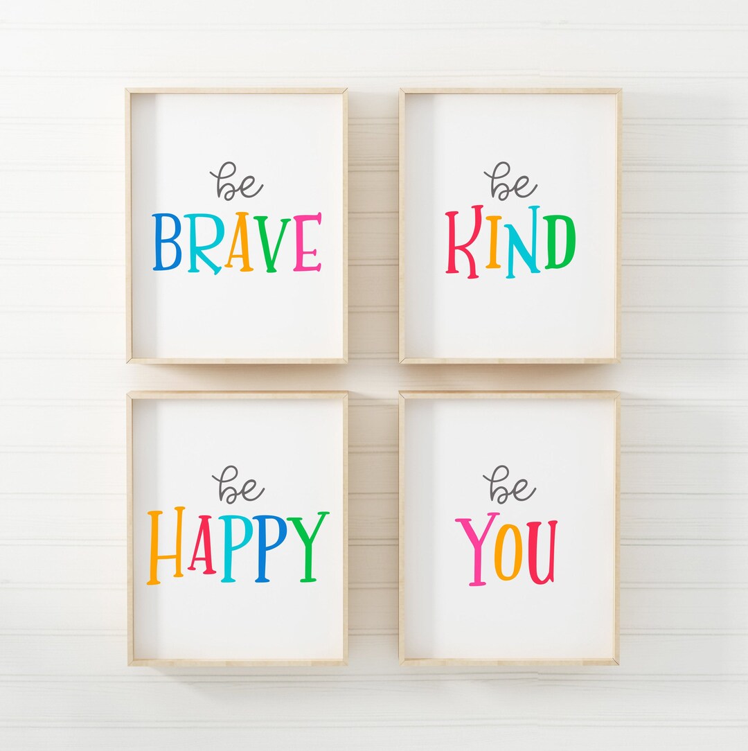 Be Brave Be Kind Be Happy, Kids Wall Art, Toddler Room Decor Printable ...