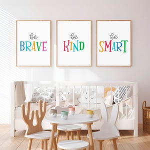 Be Brave Be Kind Be Smart, Kids Wall Art, Toddler Room Decor Printable ...