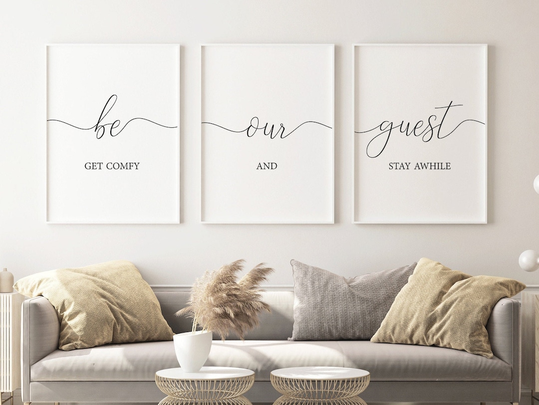 Be Our Guest Get Comfy and Stay Awhile Print Guest Room - Etsy