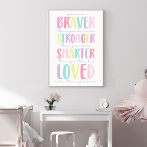 You Are Braver Than You Believe, Girl Room Wall Decor, Nursery Prints ...