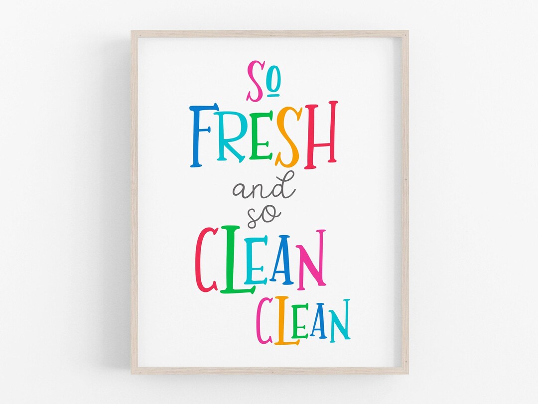 So Fresh and so Clean Clean Kids Bathroom Prints Kids - Etsy