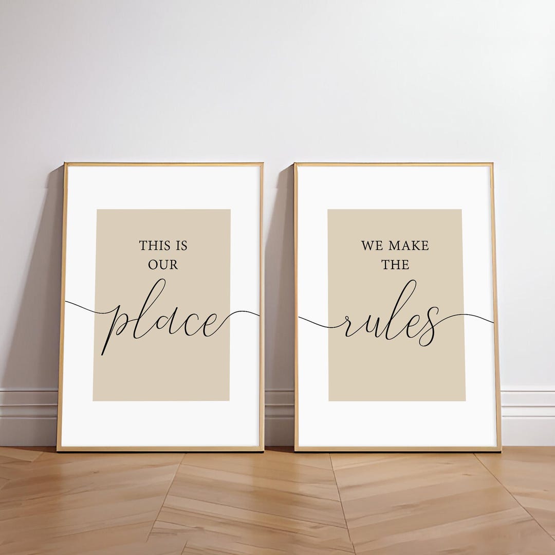 This is Our Place We Make the Rules, Wall Decor Living Room Prints ...