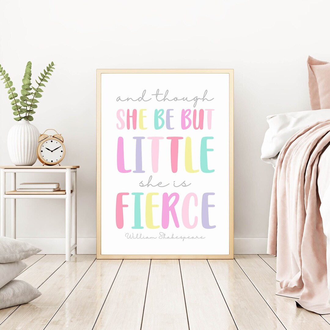 And Though She Be but Little She is Fierce, Baby Girl Wall Art, Nursery ...