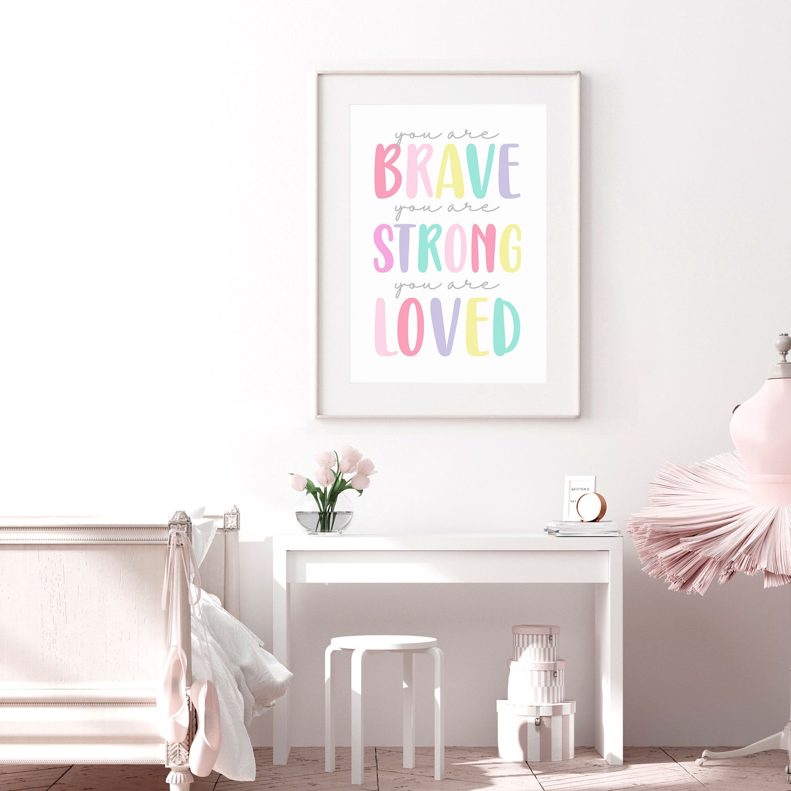You Are Brave You Are Strong You Are Loved, Nursery Wall Decor Girl ...