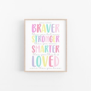You Are Braver Than You Believe, Girl Room Wall Decor, Nursery Prints ...