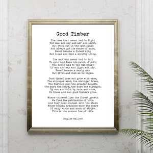 Large Good Timber Poem LDS Gift, Thomas S Monson Mormon Quote, Douglas ...