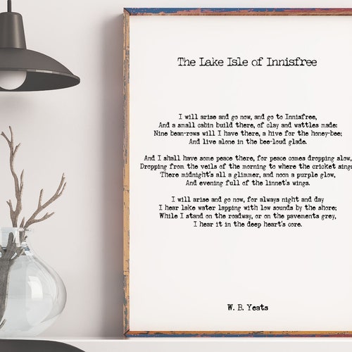 W.B. Yeats Lake Isle of Innisfree Poetry Quote Art Poem - Etsy UK