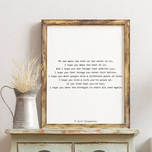F Scott Fitzgerald Quote Inspirational Print, Make the Best of It ...