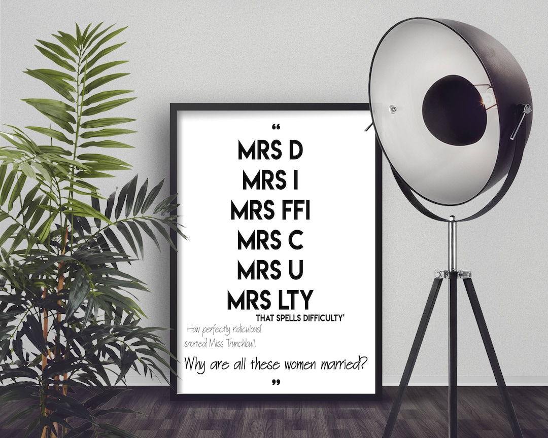 Roald Dahl "mrs D Spells Difficulty" Matilda Quote Print - Funny ...