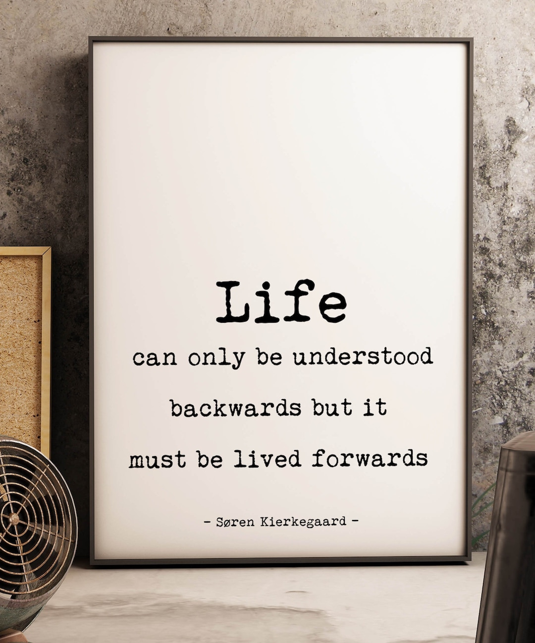 Soren Kierkegaard Quote Print, Life Can Only Be Understood Backwards ...