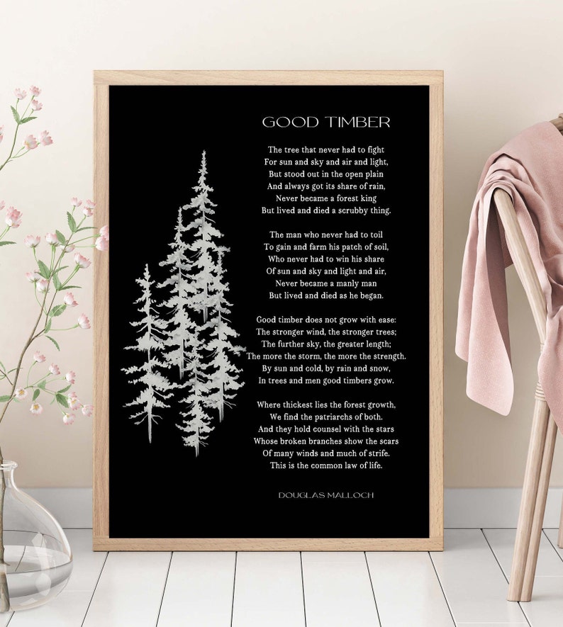 Good Timber Poem Lds Gift, Thomas S Monson Mormon Quote, Douglas ...