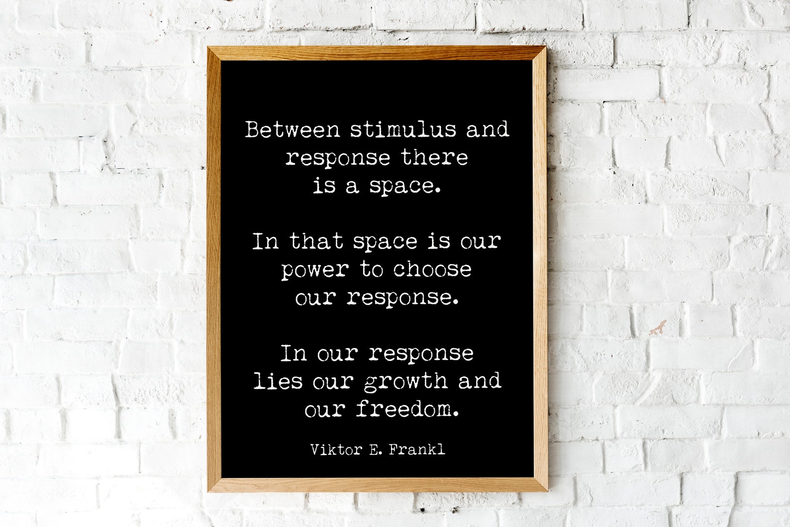 Viktor Frankl Quote Print Between Stimulus And Response There | Etsy