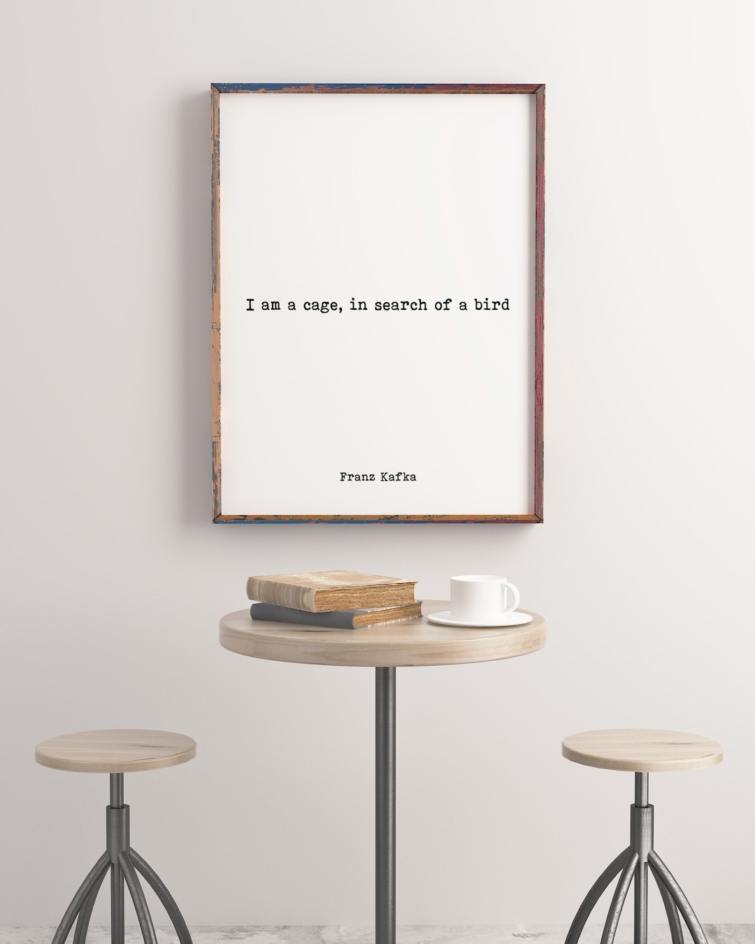 Franz Kafka Literary Quote Print, I Am a Cage in Search of a Bird ...