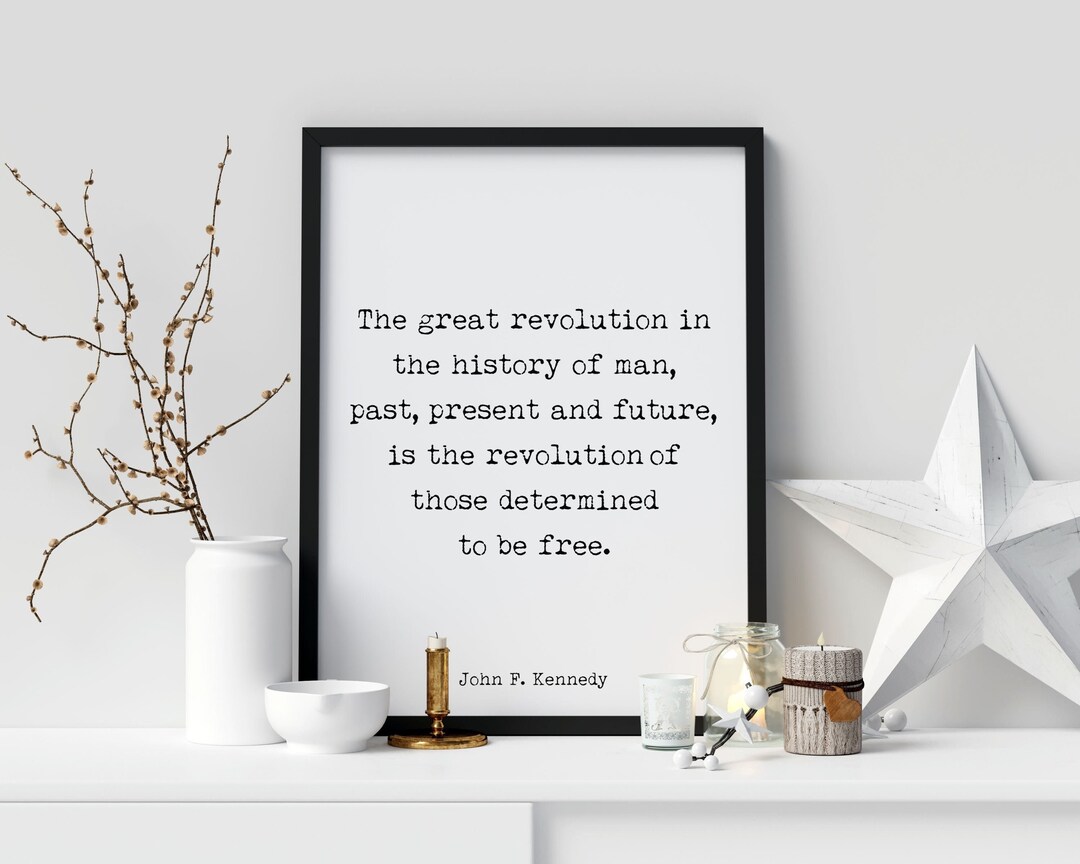 John F. Kennedy Quote Print, Those Determined to Be Free, JFK Wall Art ...