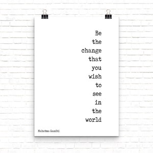 Gandhi Quote Print , Be the Change Motivational Poster, Life Quote ...