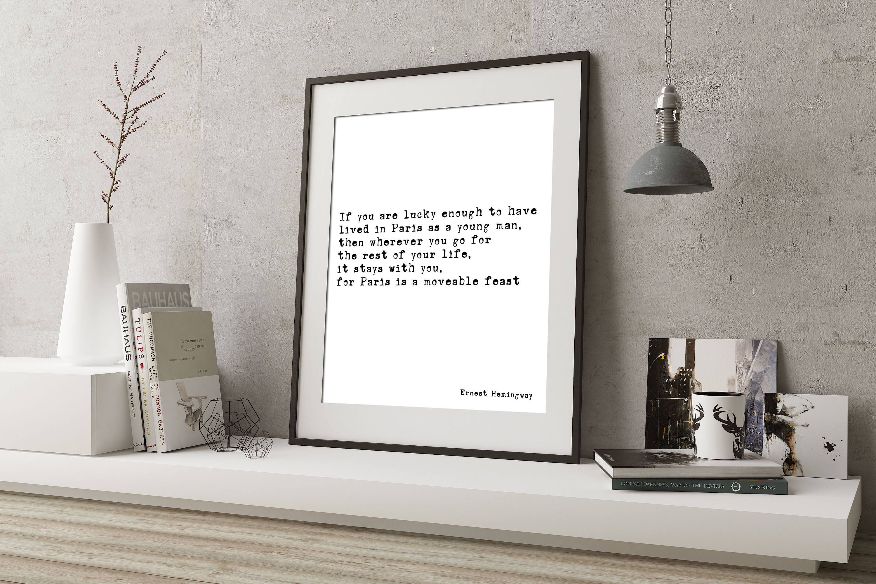 Paris is A Moveable Feast Hemingway Quote Print, Book Quote Unframed ...
