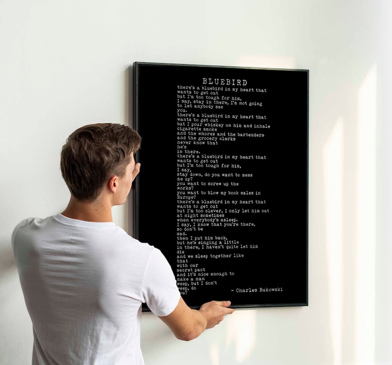 Charles Bukowski BLUEBIRD Poem Print Minimalist Black & White - Etsy UK