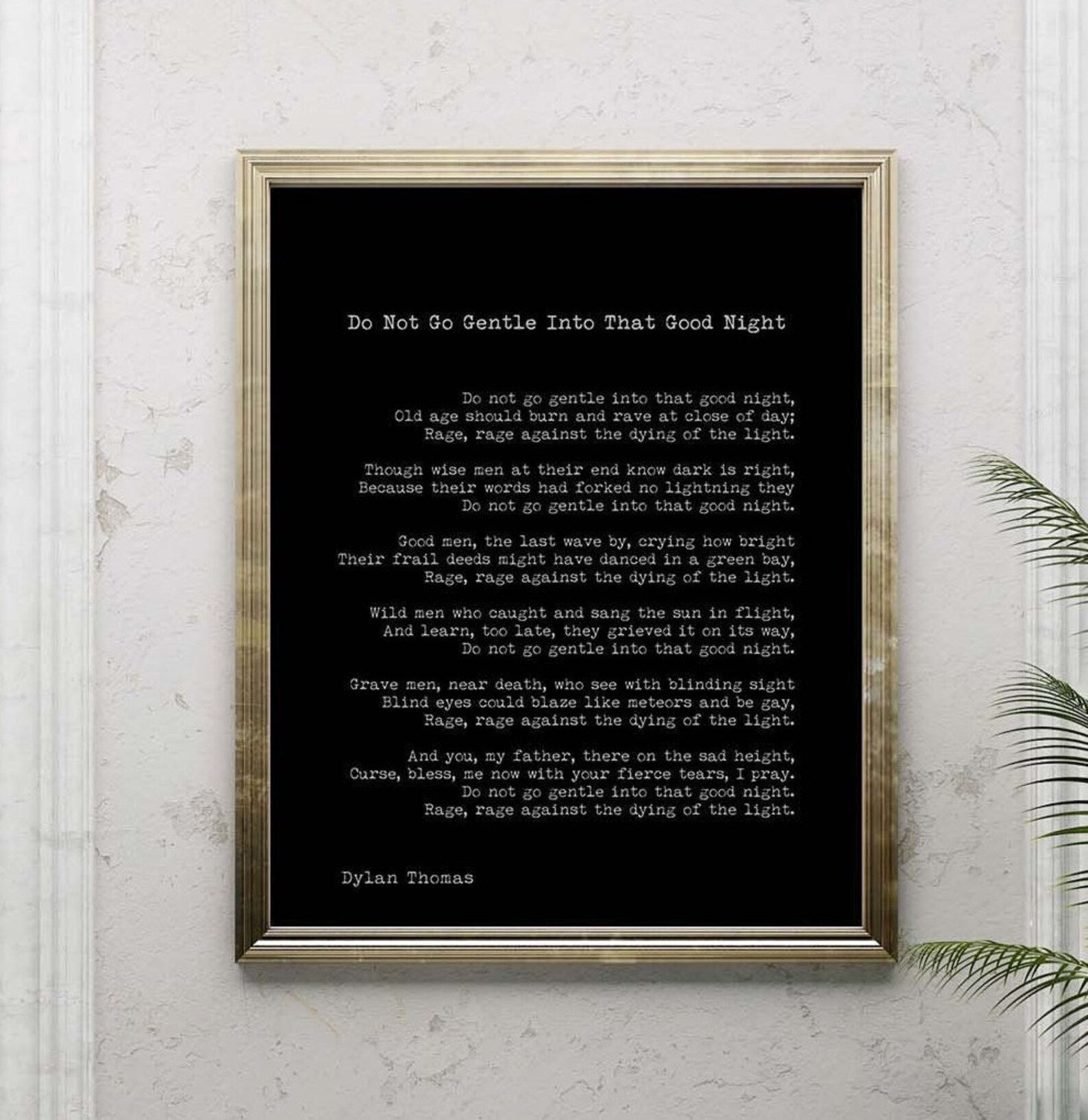 Dylan Thomas Poem Print Do Not Go Gentle Into That Good Night - Etsy