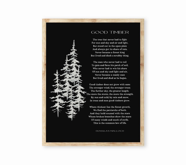 Good Timber Poem Lds Gift, Thomas S Monson Mormon Quote, Douglas ...
